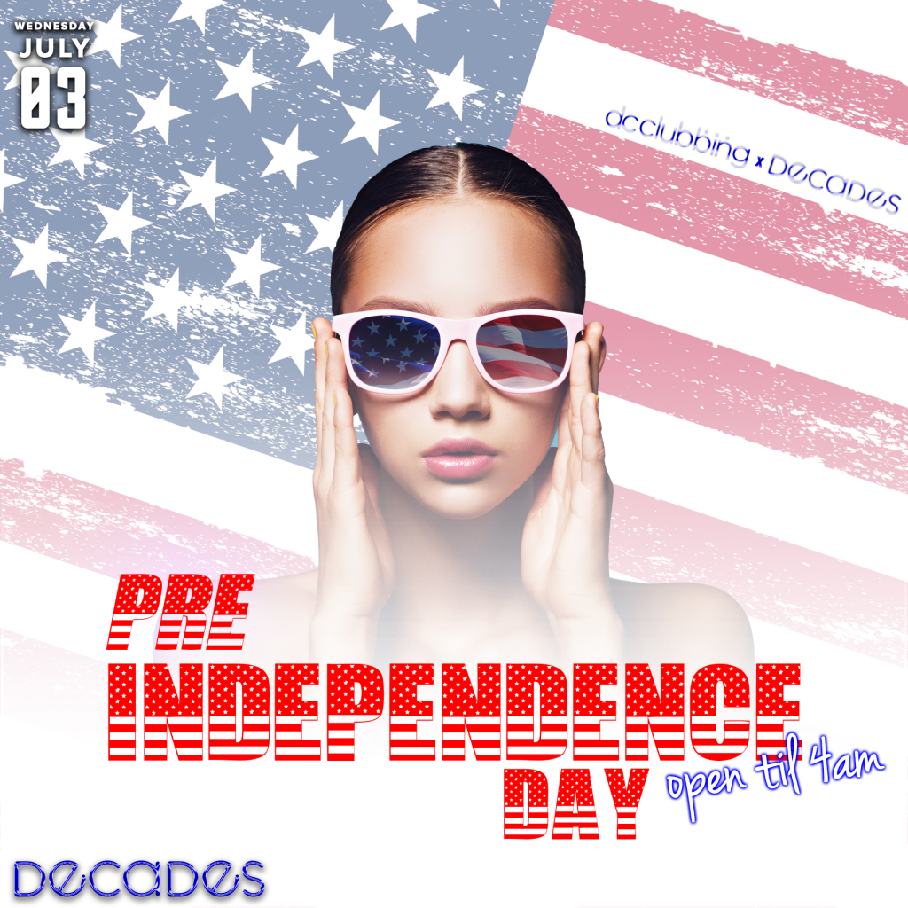 Pre-Independence Day - DC Clubbing